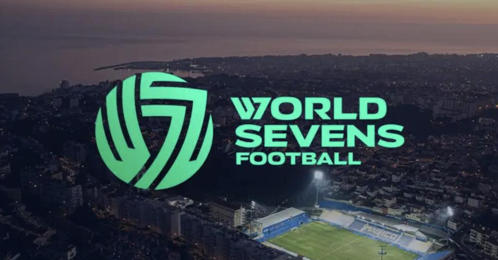 DAZN to stream World Sevens Football globally for free | News | Broadcast