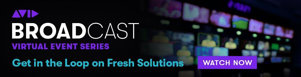 What’s new in Broadcast Workflow Tools | Sponsored | Broadcast