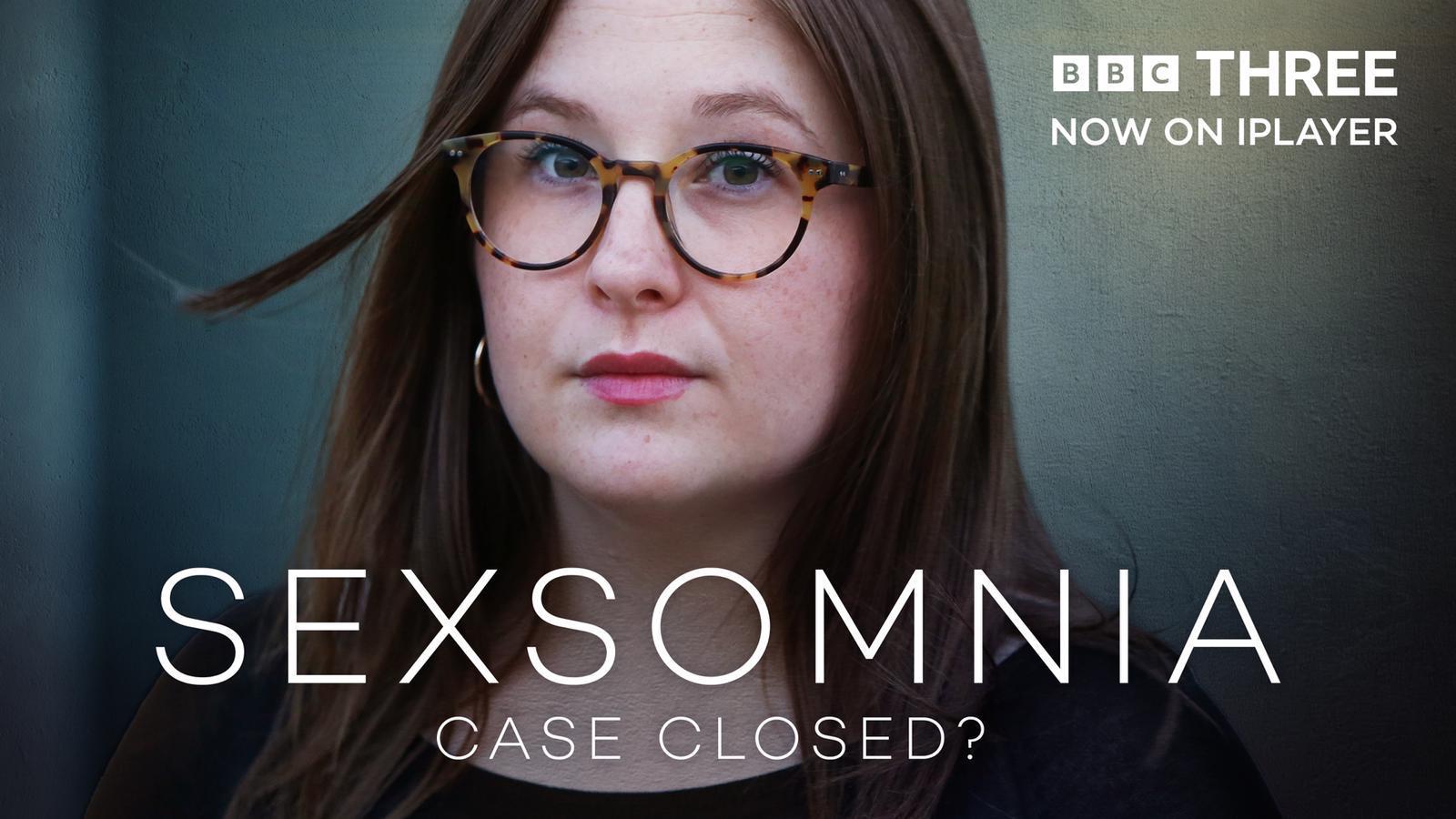 Best Current Affairs Programme: Sexsomnia: Case Closed? | Features | Broadcast