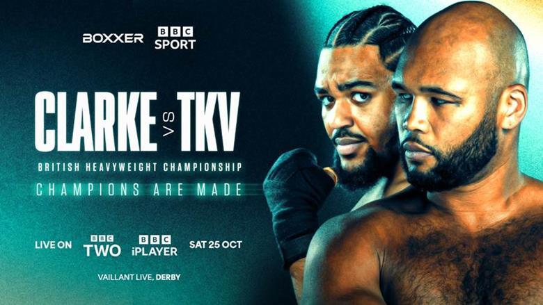 BBC to air Clarke vs TKV fight live on BBC2 and iPlayer | News | Broadcast